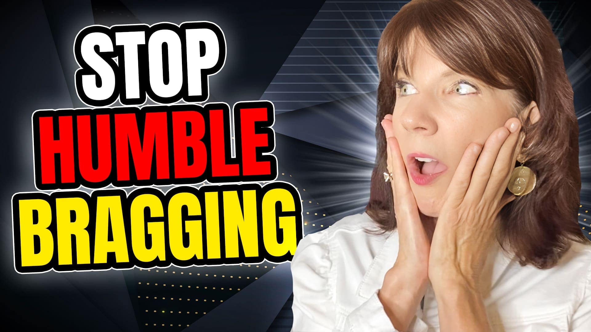 Beware of Humble Bragging - Griff Development