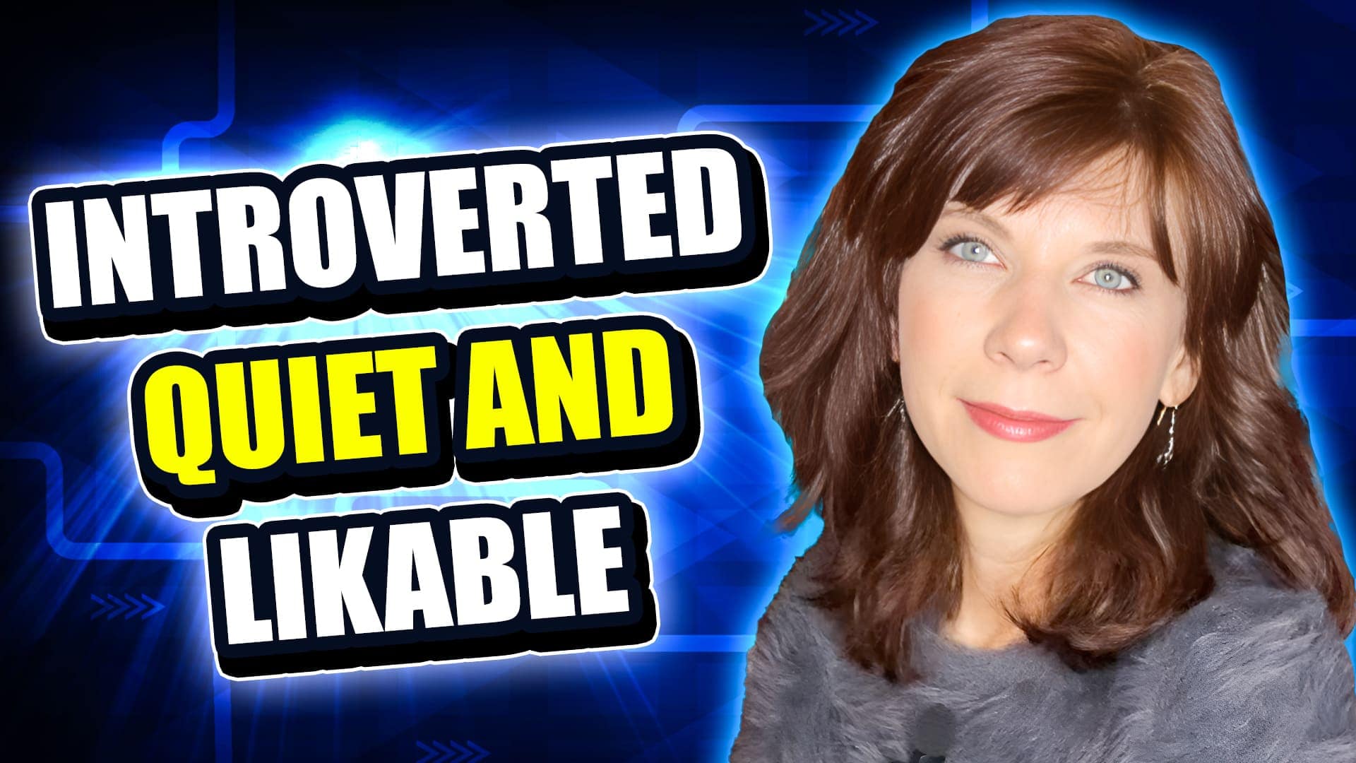 How Introverts and Quiet People Can Boost Likability - Griff Development